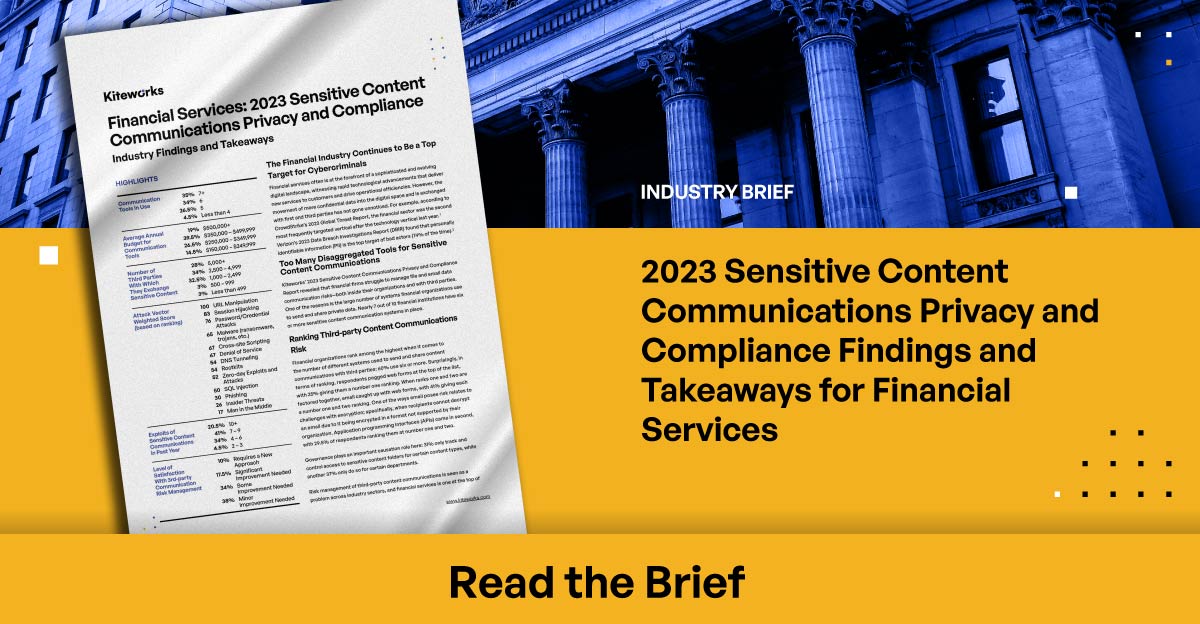 Kiteworks' 2023 Sensitive Content Communications Report: Financial ... Kiteworks' 2023 Sensitive Content Communications Report: Financial ...