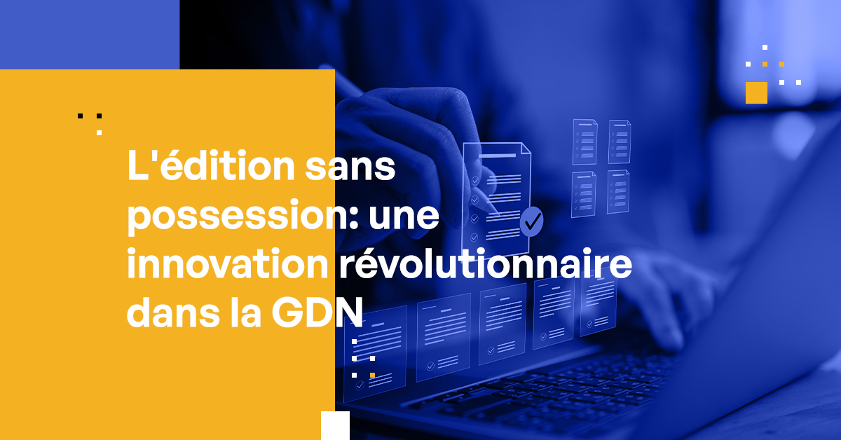 L'édition sans possession : une innovation DRM pour une collaboration ...
