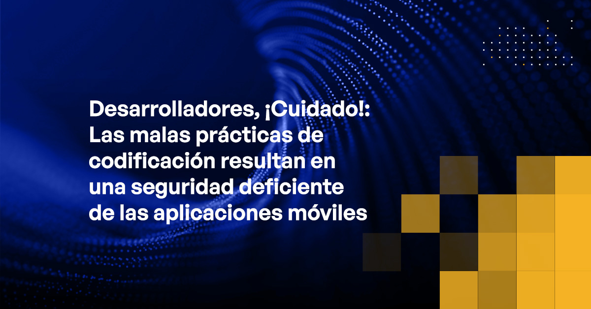 Desarrolladores, ¡Cuidado!: Las Malas Prácticas de Codificación ...