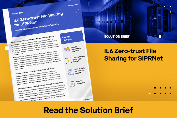 IL6 Zero-trust File Sharing for SIPRNet - Air Force