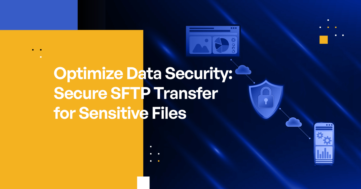 Sftp Data Transfer Secure Sensitive Company Data