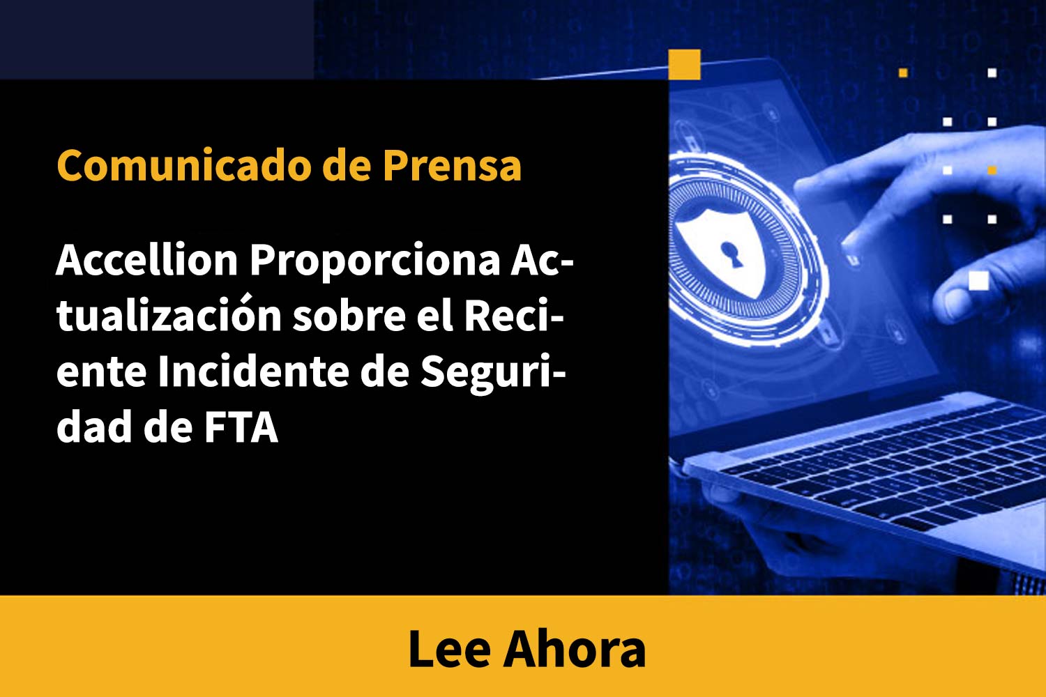 Accellion Proporciona Actualización sobre el Reciente Incidente de ...