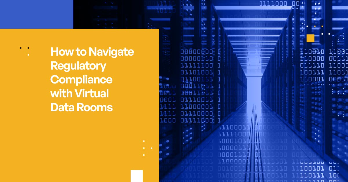 VDR Compliance Guide 2025: Meet GDPR, CCPA & HIPAA Requirements