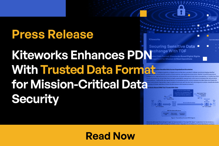 Kiteworks Adds Trusted Data Format To Private Data Network