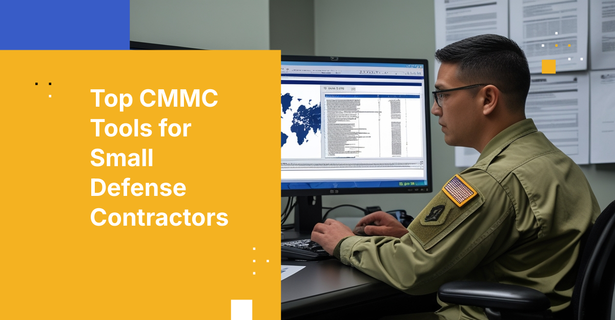 CMMC Compliance for Small Defense Contractors: Top 2026 Solutions